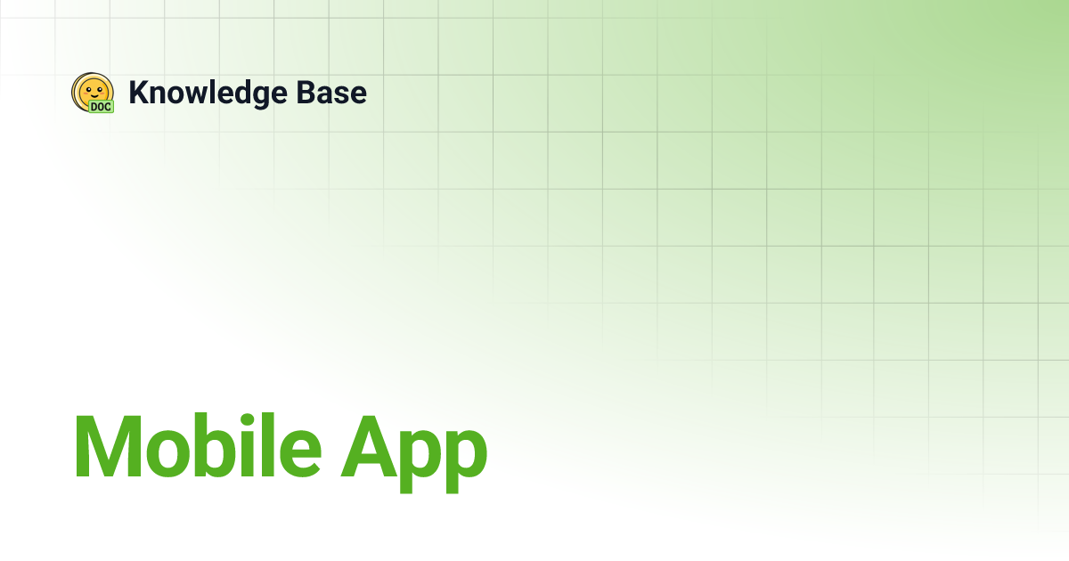 Mobile App | Knowledge Base